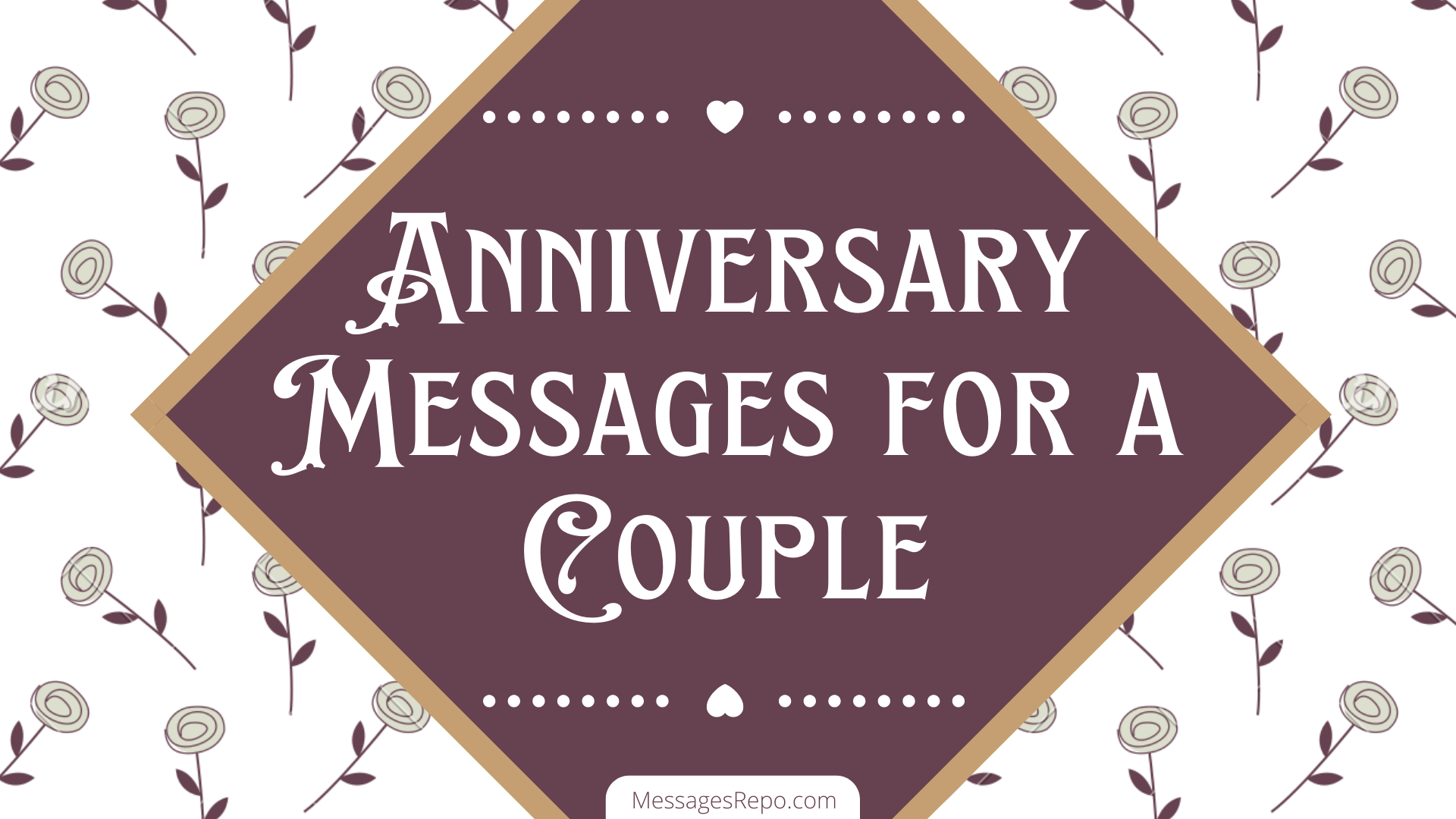 Anniversary Messages for a Couple - MessagesRepo.com